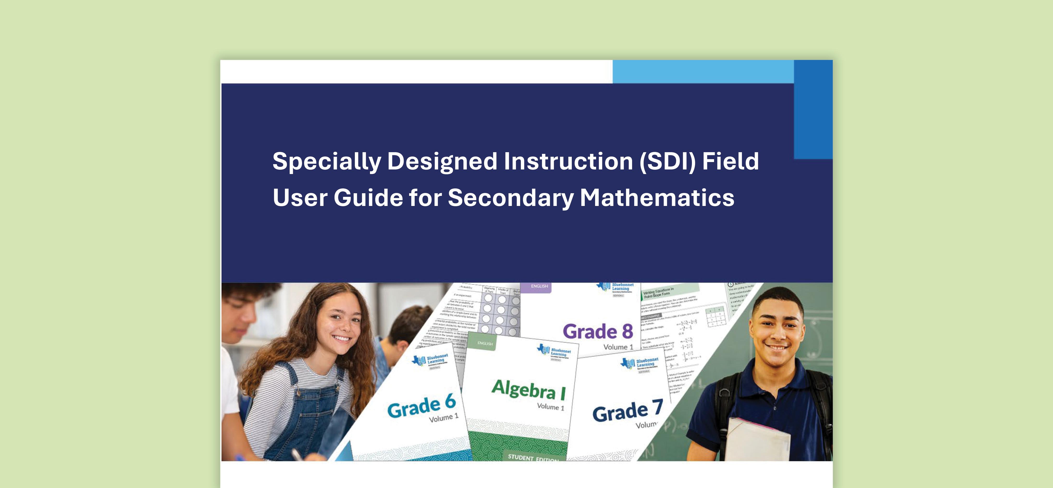 Specially Designed Instruction (SDI) Field User Guide for Bluebonnet ...